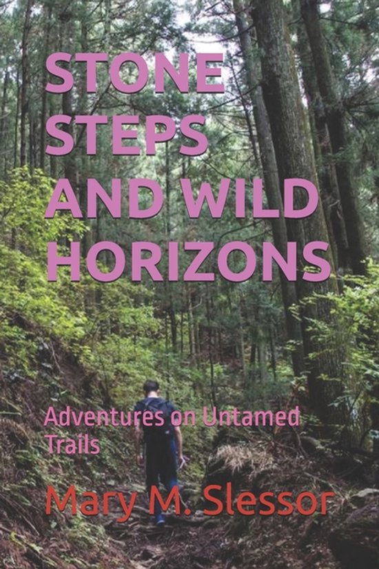 Stone Steps and Wild Horizons, Mary M Slessor | 9798267041324 | Boeken ...