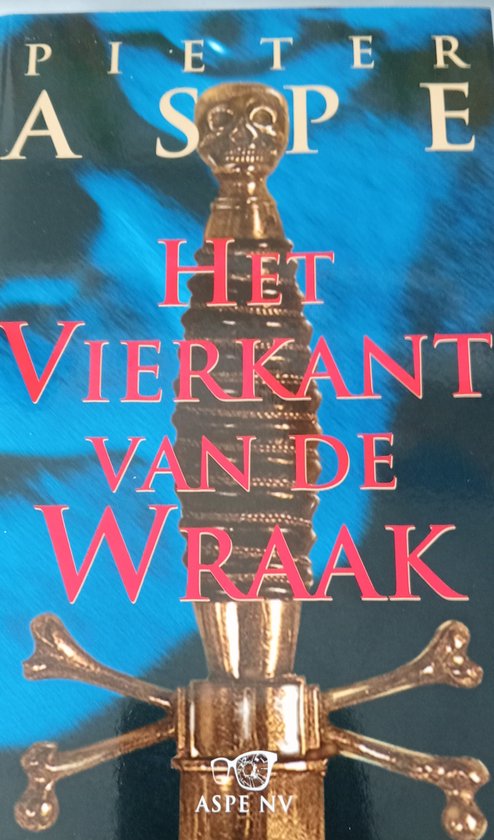 Het vierkant van de wraak, Pieter Aspe | 9789903252945 | Boeken | bol