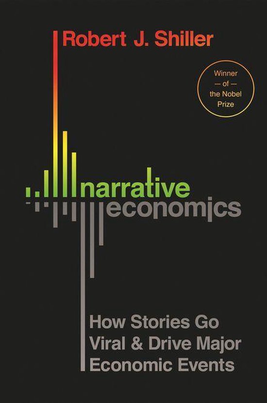 Narrative Economics (ebook), Robert J. Shiller | 9780691189970 | Boeken ...
