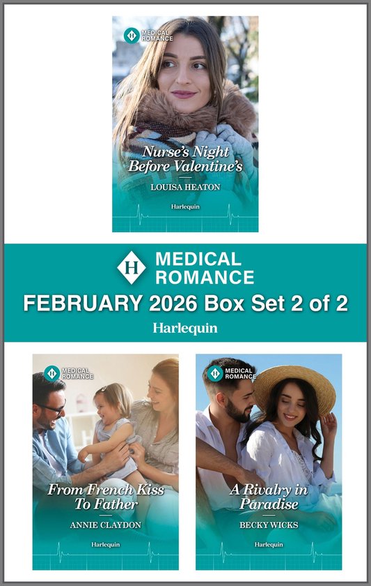 Harlequin Medical Romance February 2026 Box Set 2 of 2 (ebook), Louisa ...
