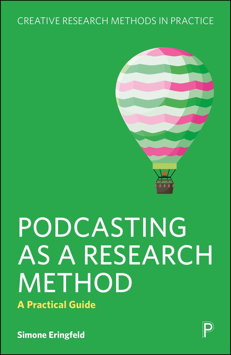 Creative Research Methods in Practice- Podcasting as a Research Method ...