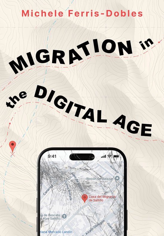 Migration in the Digital Age | 9781835952320 | Michele Ferris-Dobles ...