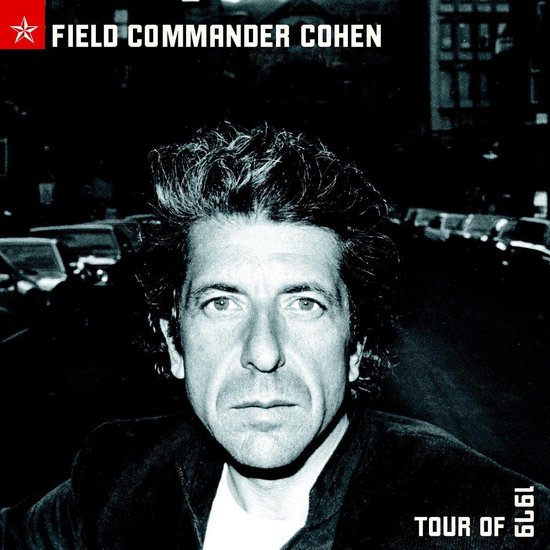 Field Commander Tour 1979, Leonard Cohen | Muziek | bol