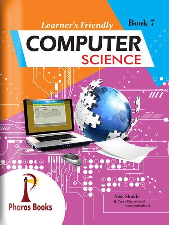Learner's Friendly Computer Science 7 (ebook), Alok Shukla ...