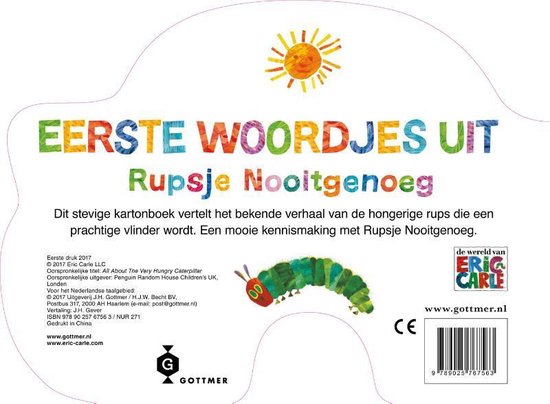 Eerste woordjes uit Rupsje Nooitgenoeg, Eric Carle | 9789025767563 | Boeken | bol