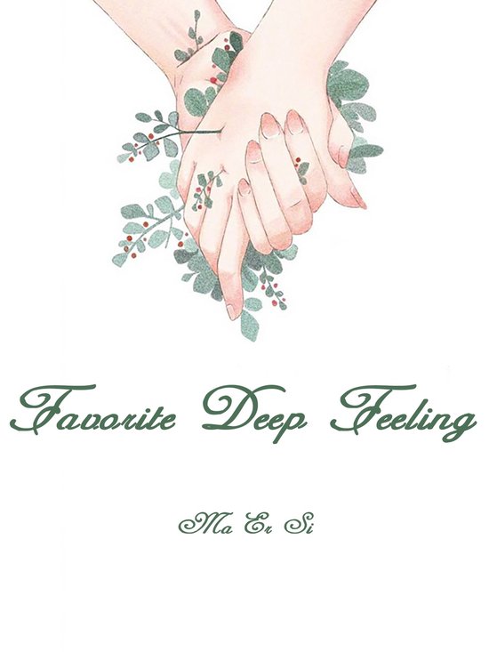 Volume 1 1 - Favorite Deep Feeling (ebook), Ma Ersi | 9781647878382 ...