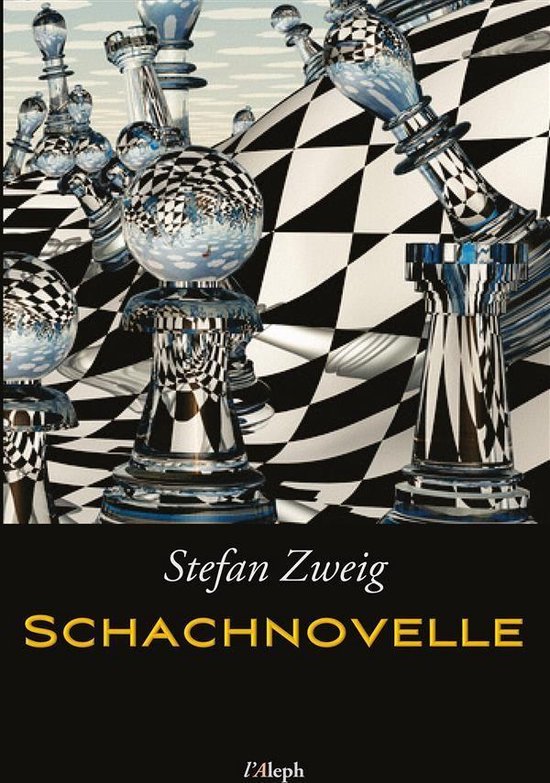 Schachnovelle (ebook), Stefan Zweig | 9789176375785 | Boeken | bol.com