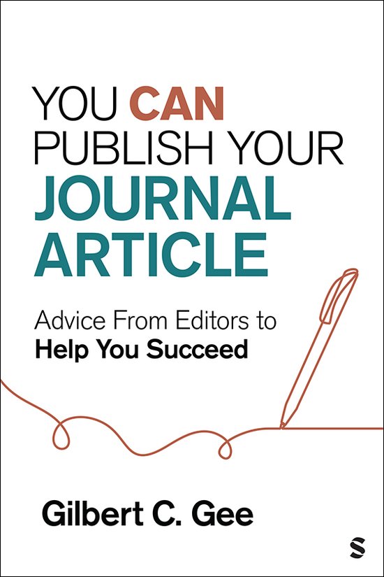 You Can Publish Your Journal Article, Gee, Gilbert C. | 9781544309552 ...