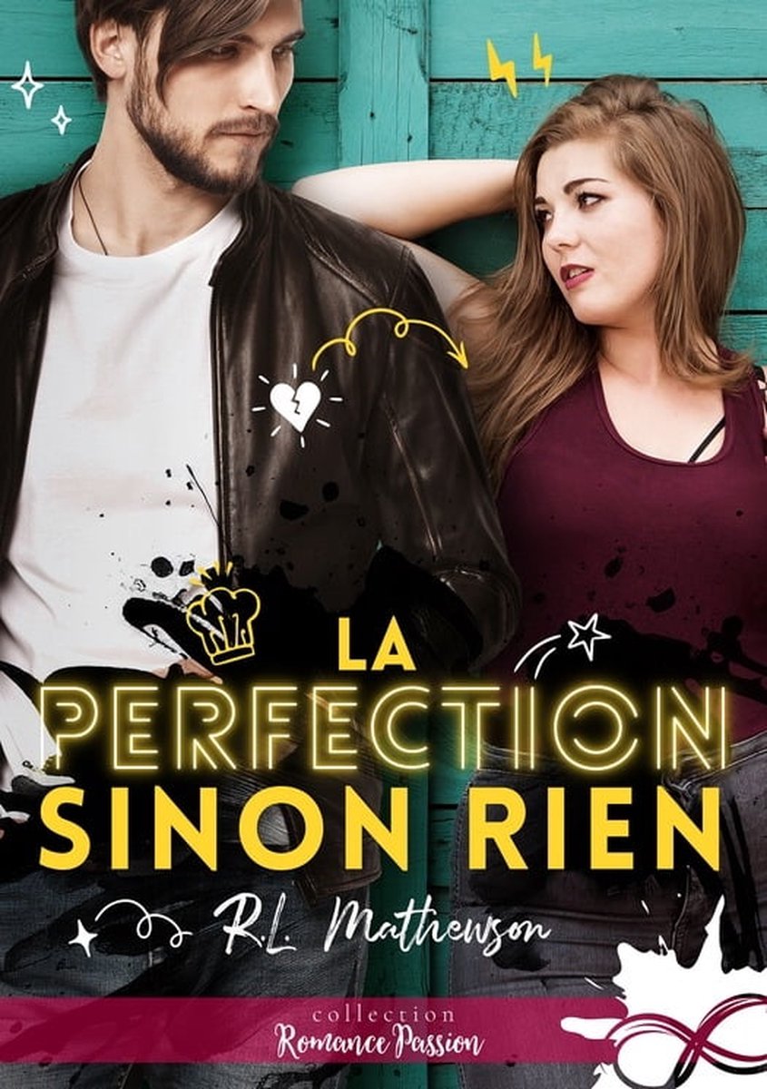 Romance Passion - La perfection sinon rien (ebook), R. L. Mathewson ...