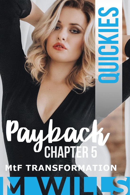 Payback 5 - Payback (Chapter 5) (ebook), M Wills | 9798224614547 ...