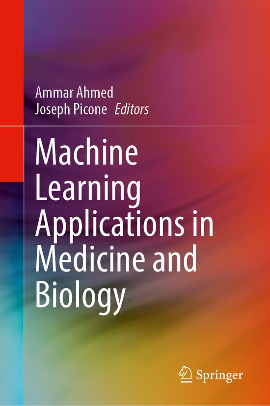 Machine Learning Applications in Medicine and Biology | 9783031518928 ...