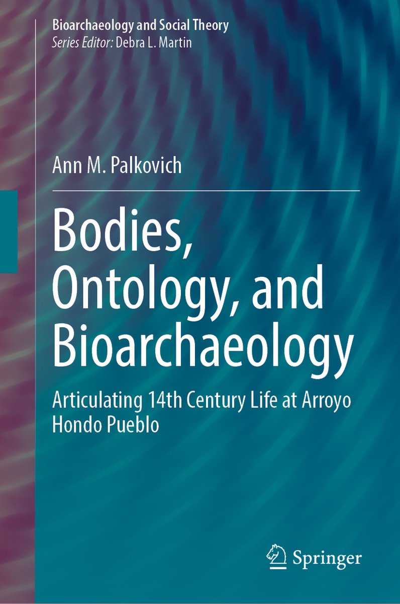 Bioarchaeology and Social Theory- Bodies, Ontology, and Bioarchaeology ...