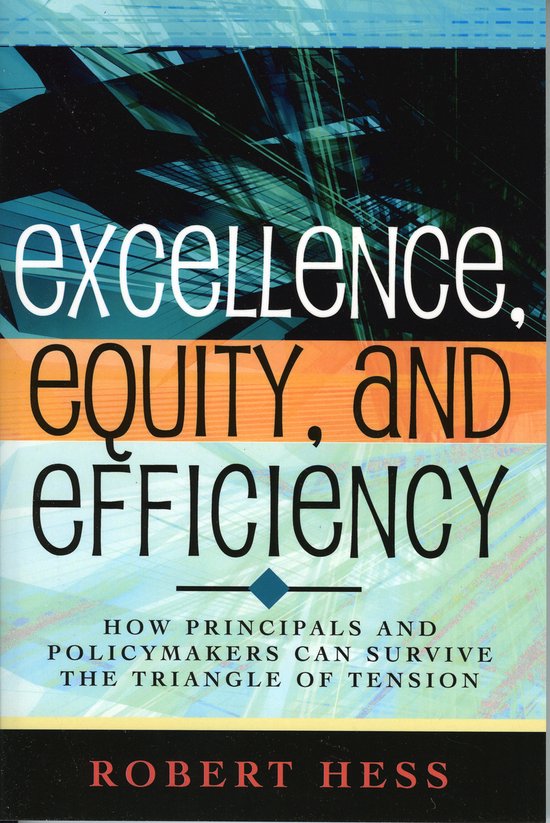 Excellence, Equity, and Efficiency | 9781578862023 | Robert Hess | Boeken | bol