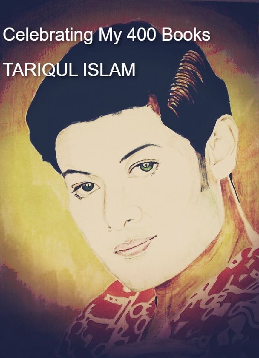 Celebrating My 400 Books (ebook), Tariqul Islam | 1230007297861 | Boeken | bol