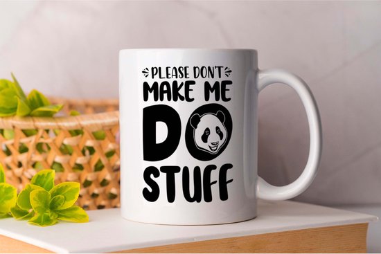 Mok Please Don't Make Me Do Stuff - FamilyFirst - Gift - Cadeau ...