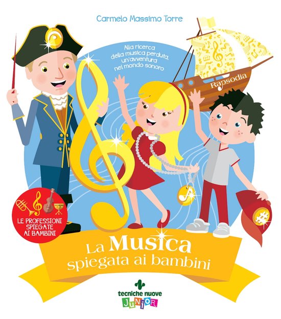 La musica spiegata ai bambini (ebook), Carmelo Massimo Torre ...