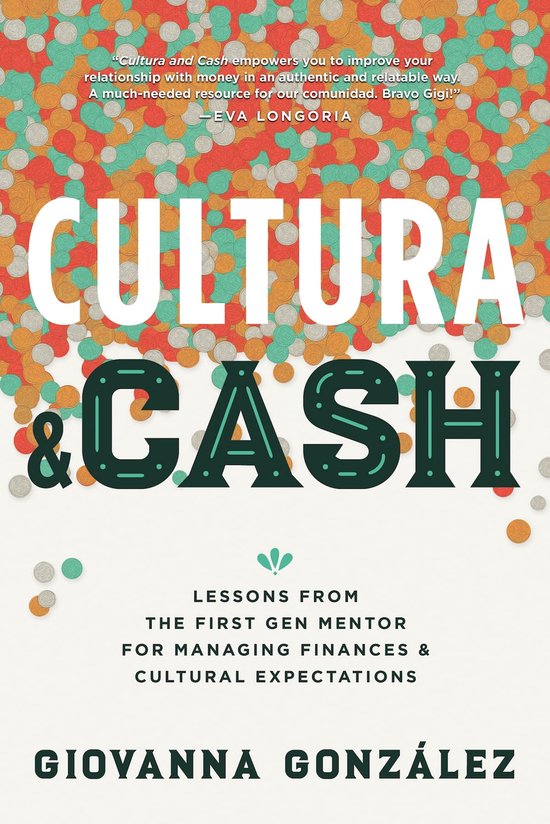 Cultura and Cash (ebook), Giovanna González | 9781639080779 | Boeken | bol