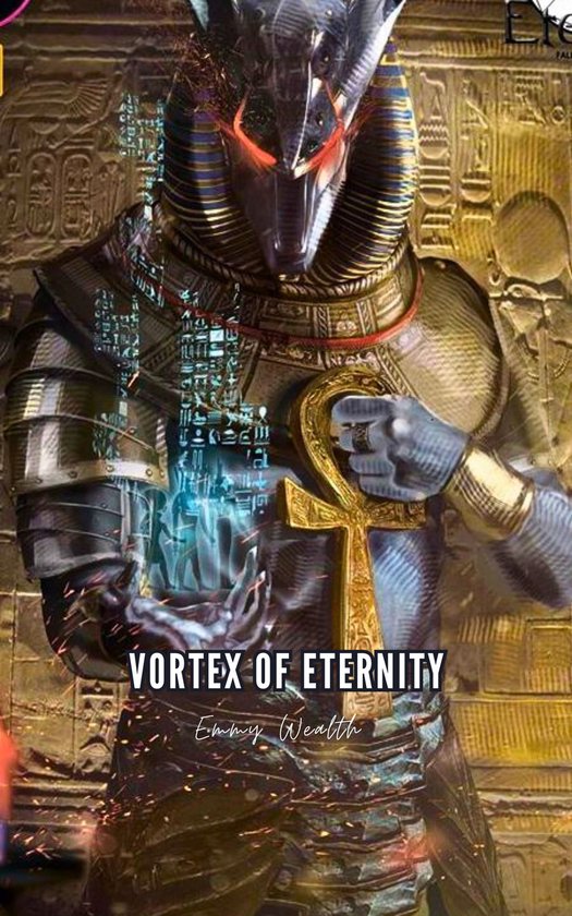 Vortex Of Eternity (ebook), Emmy Wealth | 1230007418181 | Boeken | bol