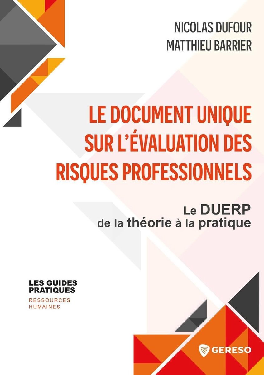 Les guides pratiques - Le Document Unique sur l'Évaluation des Risques ...