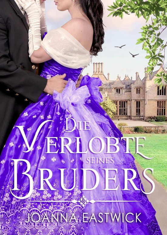 Die Verlobte seines Bruders (ebook), Joanna Eastwick | 9783757957957 ...
