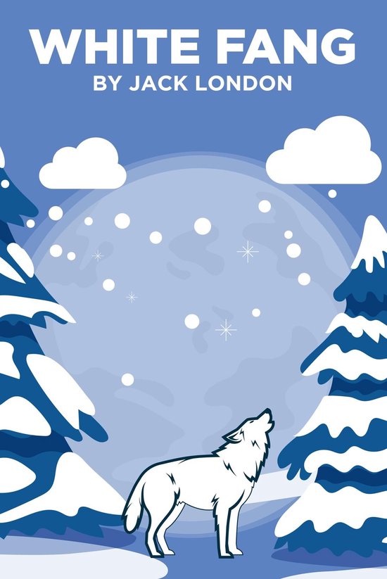 White Fang (ebook), Jack London | 9781396324130 | Boeken | bol