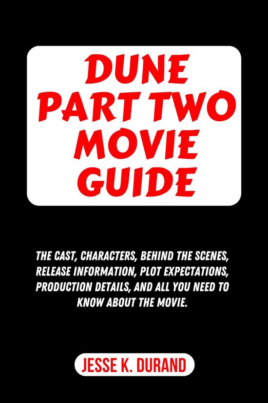 DUNE PART TWO MOVIE GUIDE (ebook), JESSE K. DURAND | 1230007488078 ...