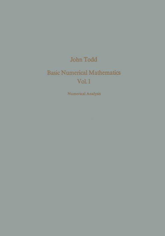 Basic Numerical Mathematics | 9783034872317 | J. Todd | Boeken | bol