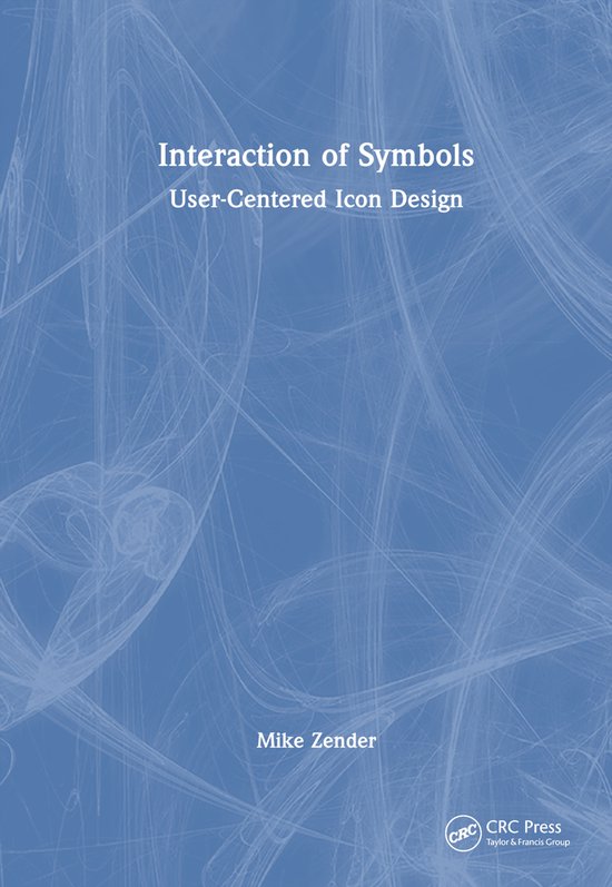 Interaction of Symbols, Paul Michael Zender | 9781032614779 | Boeken | bol