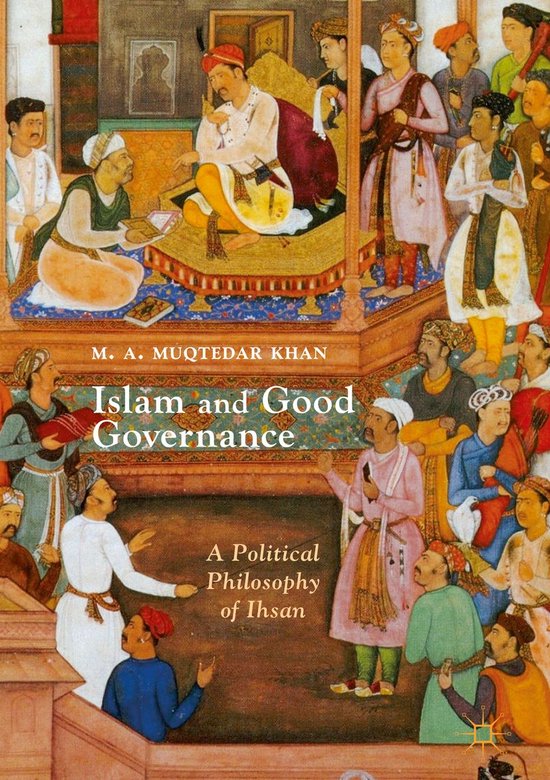 Islam and Good Governance (ebook), M. A. Muqtedar Khan | 9781137548320 ...