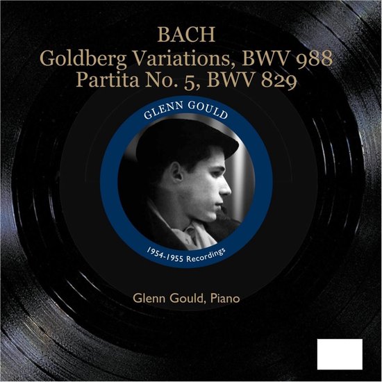 Glenn Gould - J.S. Bach: Goldberg Variations, BWV 988 / Partita No. 5, BWV 829 (CD),... | bol