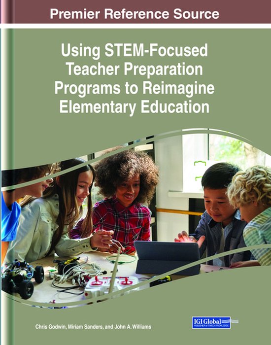Using STEM-Focused Teacher Preparation Programs to Reimagine Elementary Education |... | bol