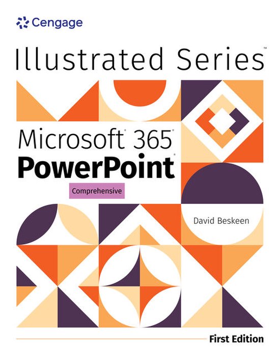 Illustrated Microsoft 365 PowerPoint Comprehensive, First Edition ...