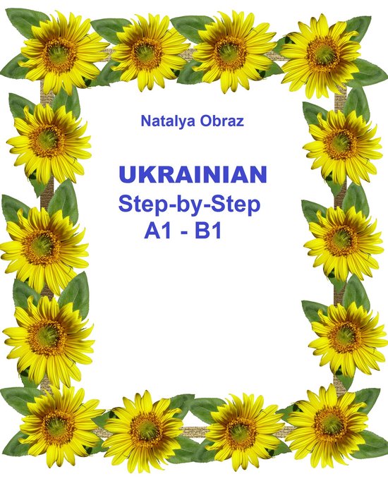 Ukrainian Step-by-Step A1 - B1 (ebook), Natalia Obraz | 1230007478239 ...