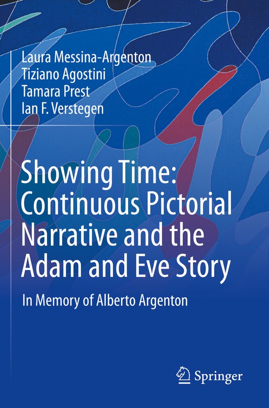 Showing Time: Continuous Pictorial Narrative and the Adam and Eve Story ...