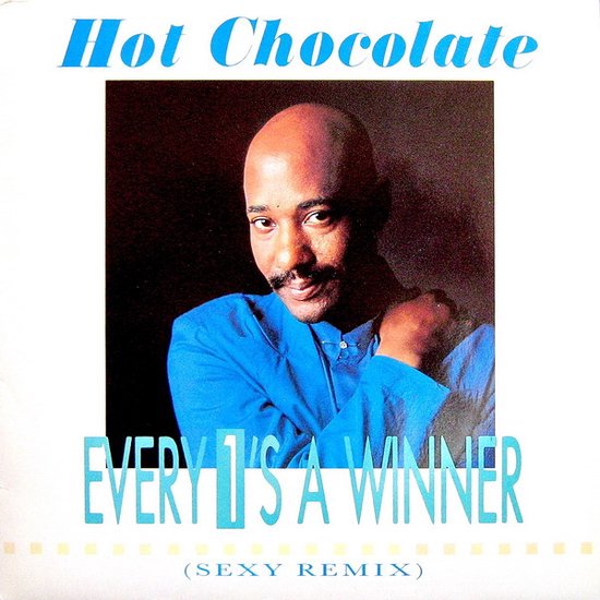 Every 1's a Winner, Hot Chocolate | Muziek | bol