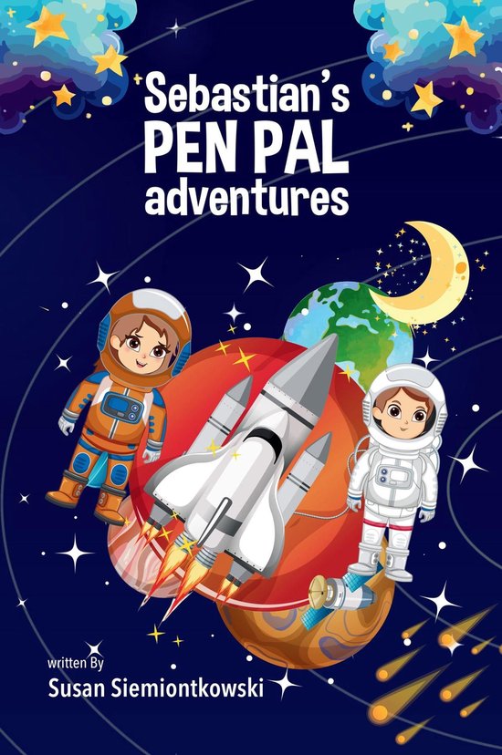 Sebastian's Pen Pal Adventures (ebook), Susan Siemiontkowski ...