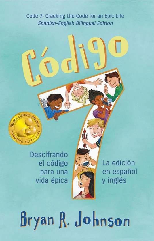 Código 7: Descifrando el código para una vida épica - La edición en ...
