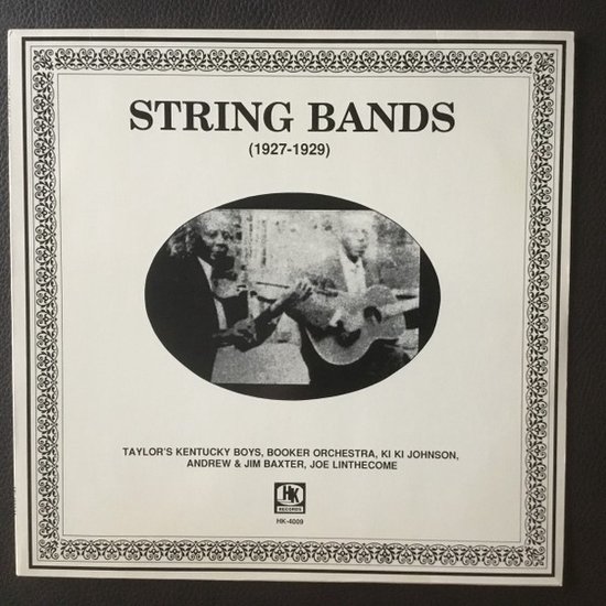 Various Artists - String Bands: 1927-1929 (LP), various artists ...
