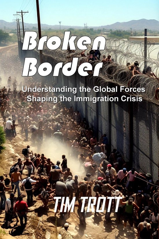 Broken Border (ebook), Tim Trott | 9798224425549 | Boeken | bol