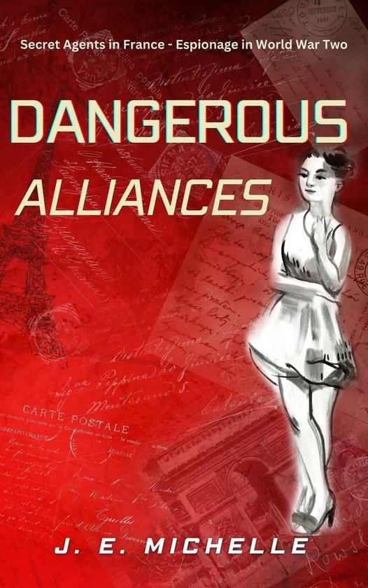 Secret Agents in France - Espionage in World War Two - Dangerous ...