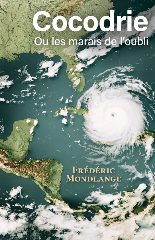 Cocodrie (ebook), Mondlange Frédéric | 9791040538349 | Boeken | bol
