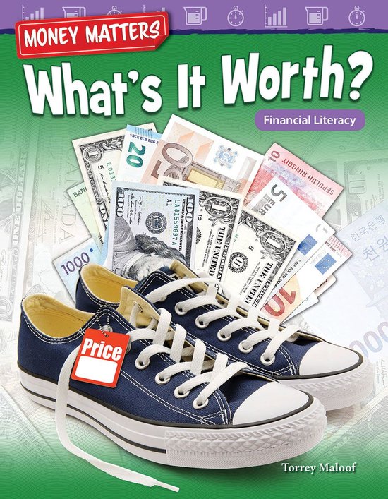 Money Matters: What’s It Worth?: Financial Literacy (ebook), Torrey ...