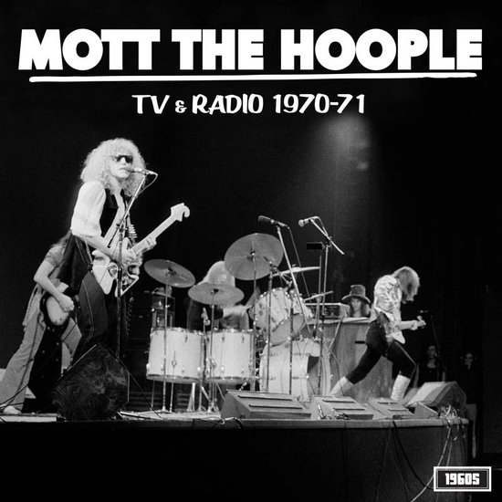Mott The Hoople - Live And Radio 1970-1971 (LP), Mott The Hoople | Muziek | bol