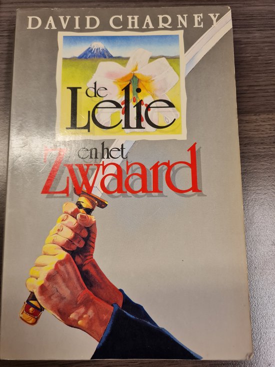 De lelie en het zwaard, David Charney | 9784490101713 | Boeken | bol