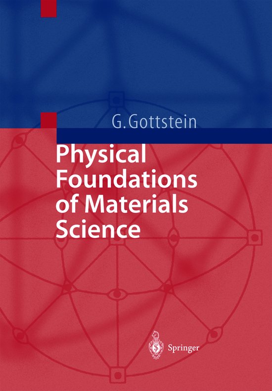 Physical Foundations of Material Science | 9783540401391 | G. Nter ...