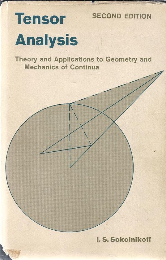 Tensor Analysis, Ivan S. Sokolnikoff | 9780471810520 | Boeken | bol