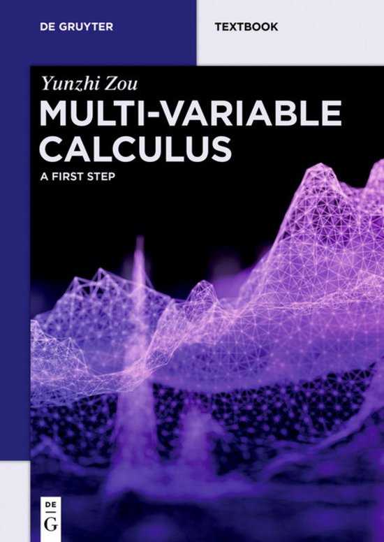 De Gruyter Textbook- Multi-Variable Calculus | 9783110674149 | Yunzhi ...
