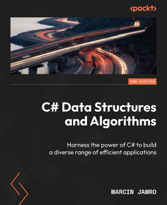 C# Data Structures and Algorithms (ebook), Marcin Jamro | 9781803238821 | Boeken | bol
