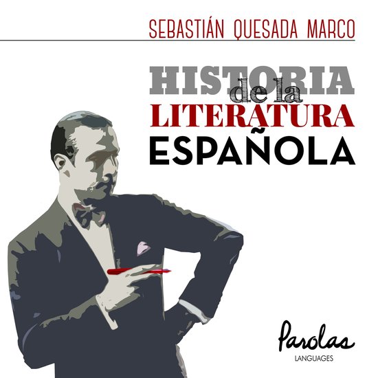 Historia de la literatura española (ebook), Parolas Languages ...