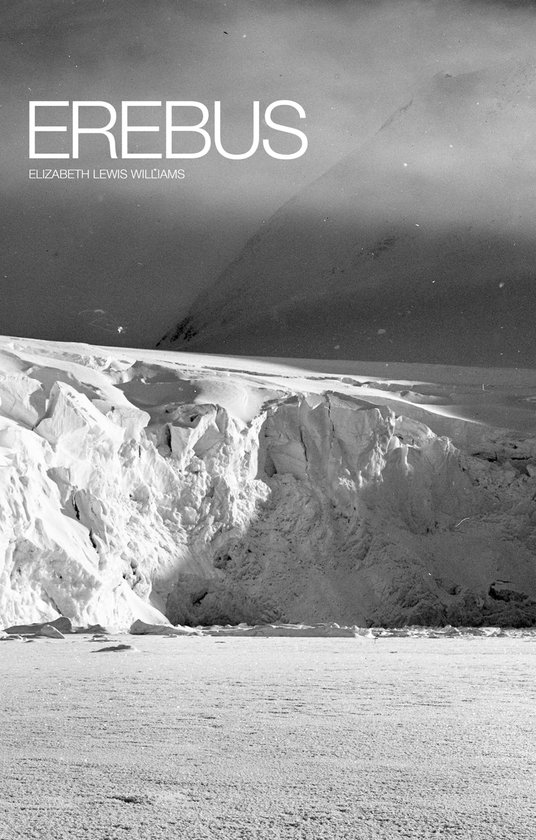 Erebus (ebook), Elizabeth Lewis Williams | 9781912665266 | Boeken | bol